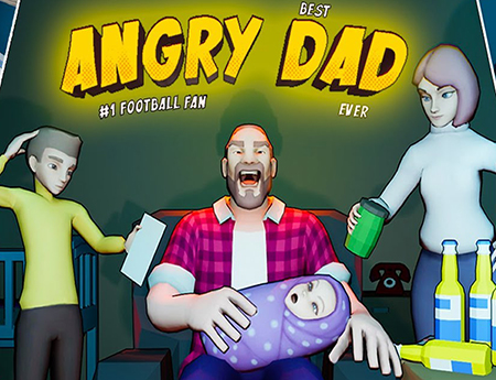 Angry Dad Game Play Online for Free